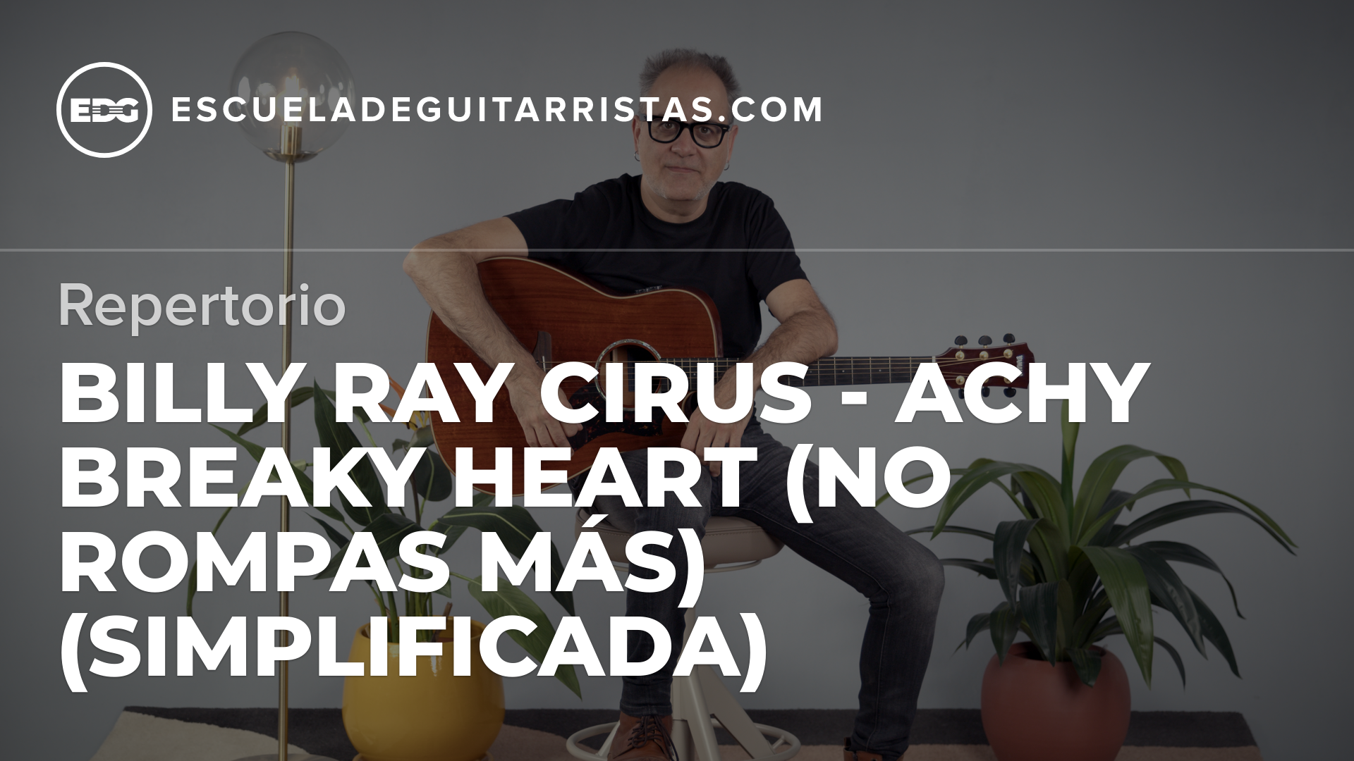 Billy Ray Cirus - Achy Breaky Heart (No rompas más) (simplificada ...